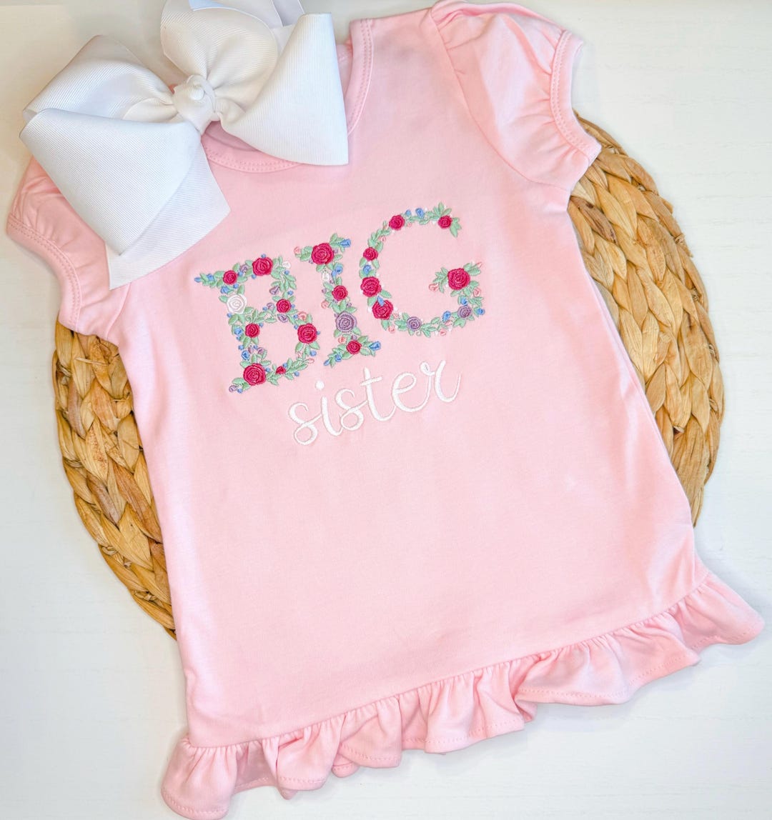 Floral Big Sister Monogrammed Shirt | Sibling Set Outfit | Custom Big ...