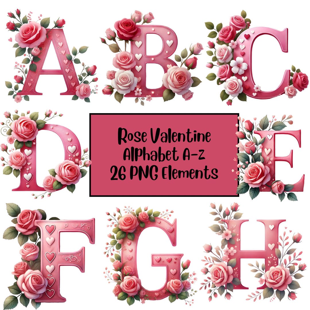 Valentines Day Alphabet PNG, Floral Alphabet, Valentines Letters, Love ...