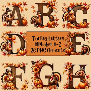 Thanksgiving Alphabet PNG, Turkey Alphabet, Autumn Fall Alphabet ...