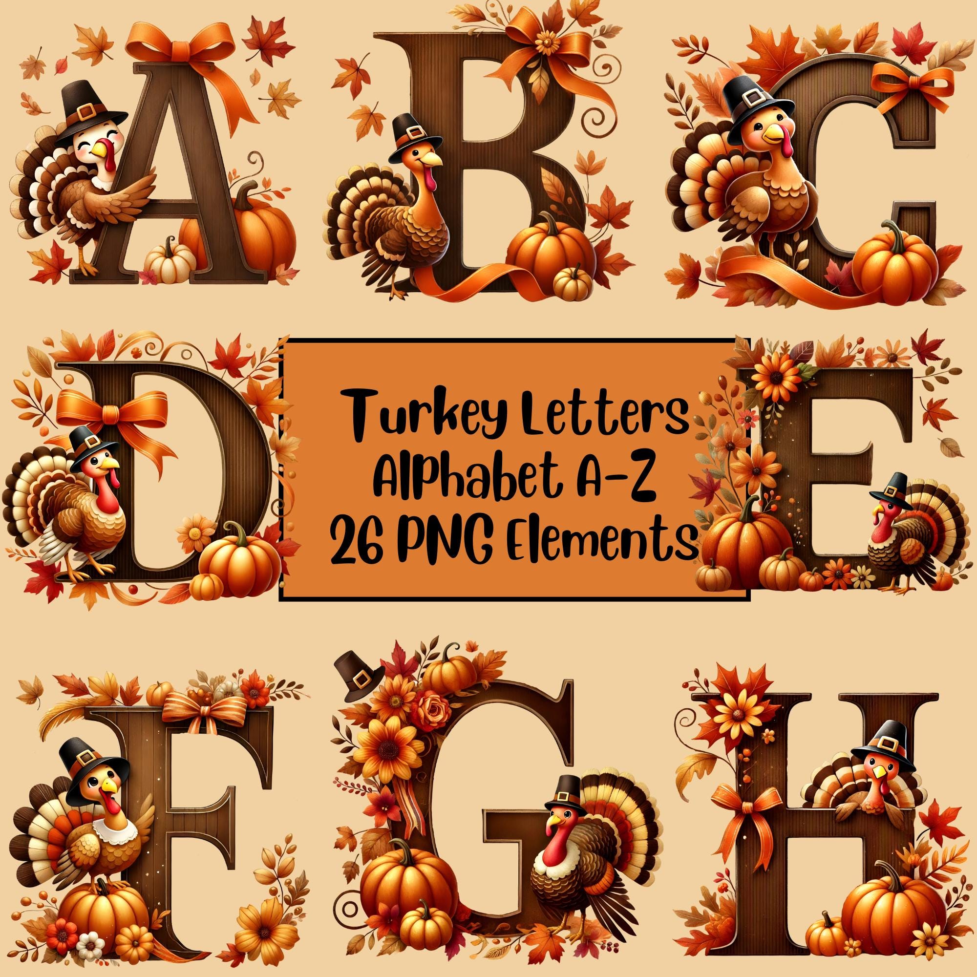 Thanksgiving Alphabet PNG, Turkey Alphabet, Autumn Fall Alphabet ...