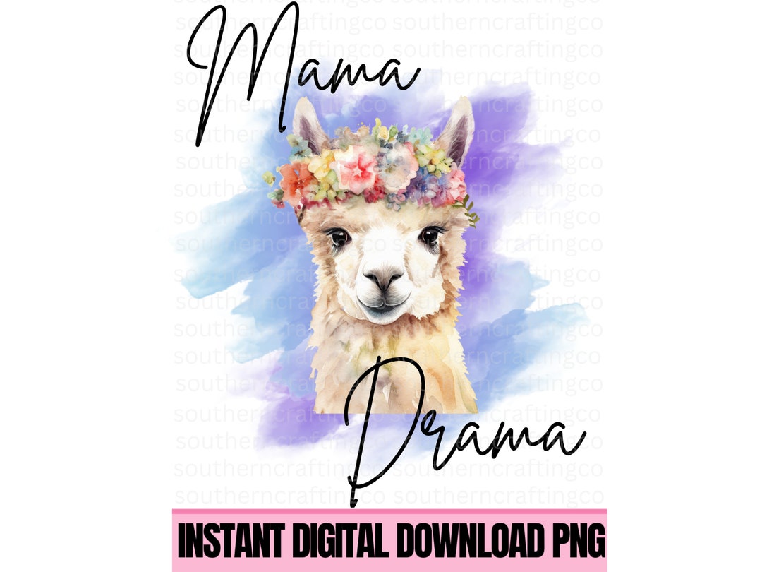 Mama Llama Drama PNG - Etsy