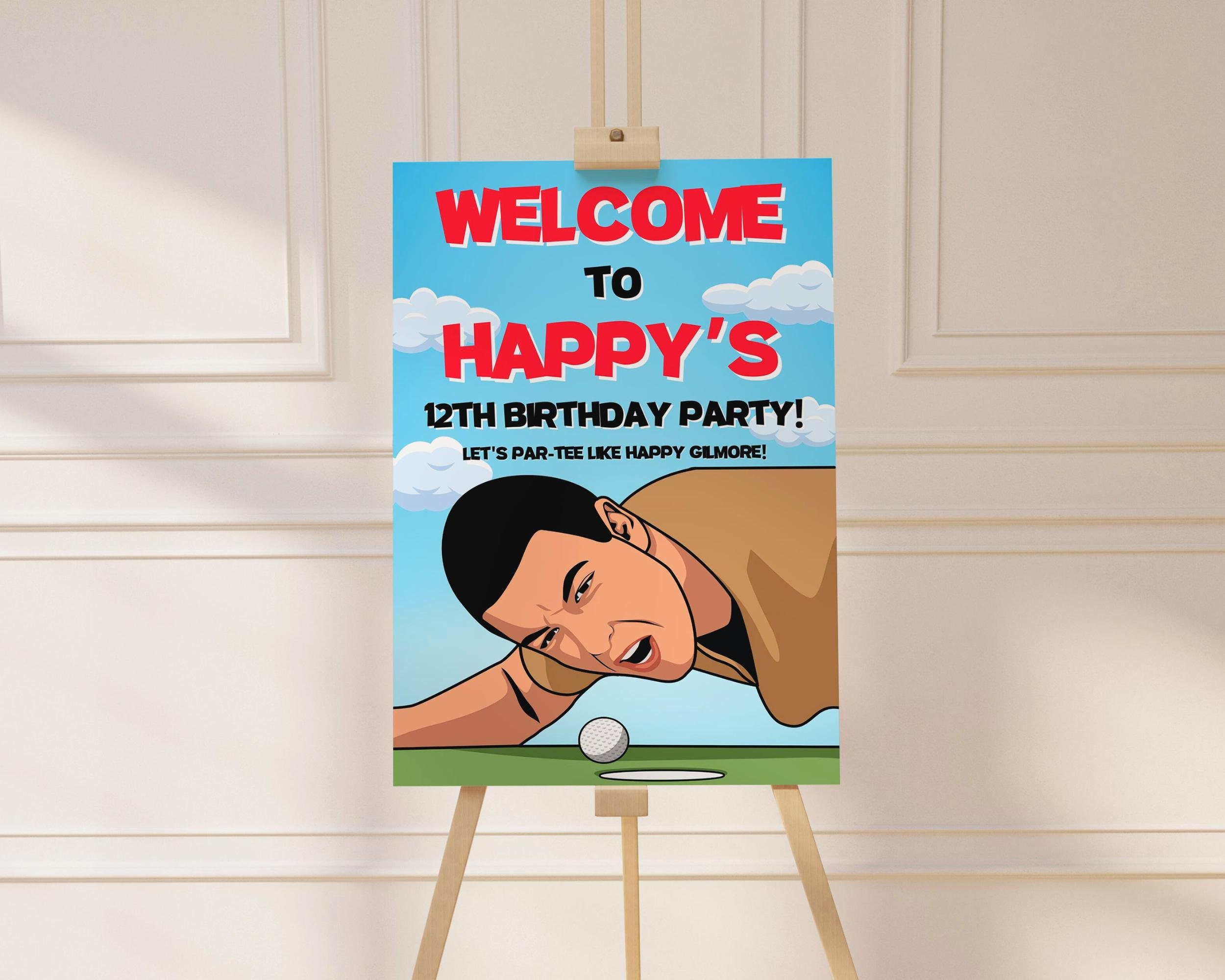 Happy Gilmore Birthday Welcome Sign Editable, Golf Birthday Party, Golf ...
