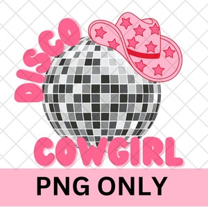 Disco Cowgirl PNG - Cowgirl Hat - PNG - Disco Ball PNG - Bachelorette ...