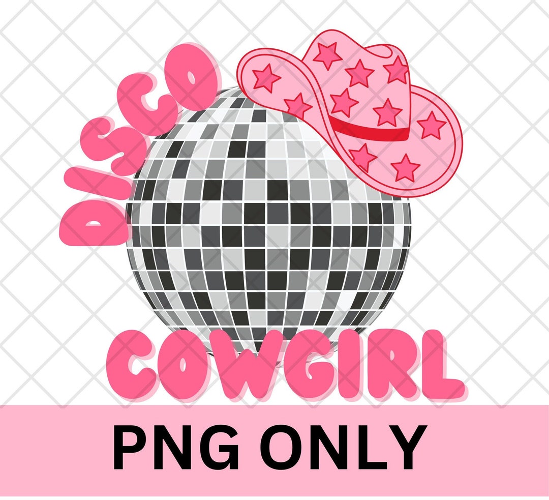 Disco Cowgirl PNG - Cowgirl Hat - PNG - Disco Ball PNG - Bachelorette ...