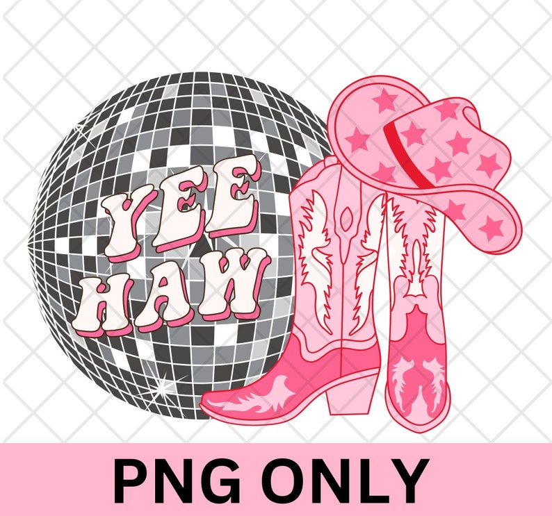 Disco Cowgirl PNG - Yee Haw PNG - PNG Cut File - Cricut Cut File ...