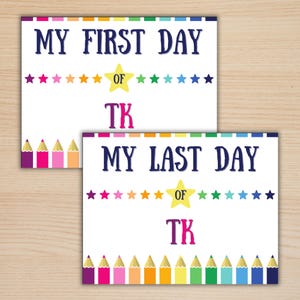 First & Last Day of TK Sign: Bright Photo Prop (printable PDF Download ...