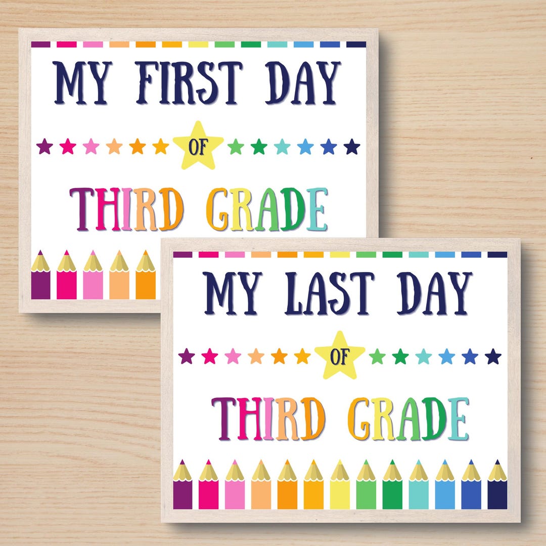 Printable First & Last Day of Third Grade Sign – Printable Photo Prop ...
