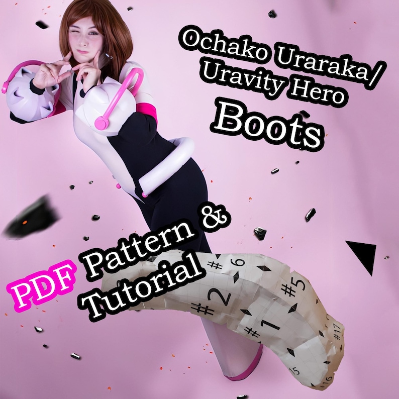 Ochako / Uravity Hero Boot EVA Foam Template: My Hero Academia Cosplay ...