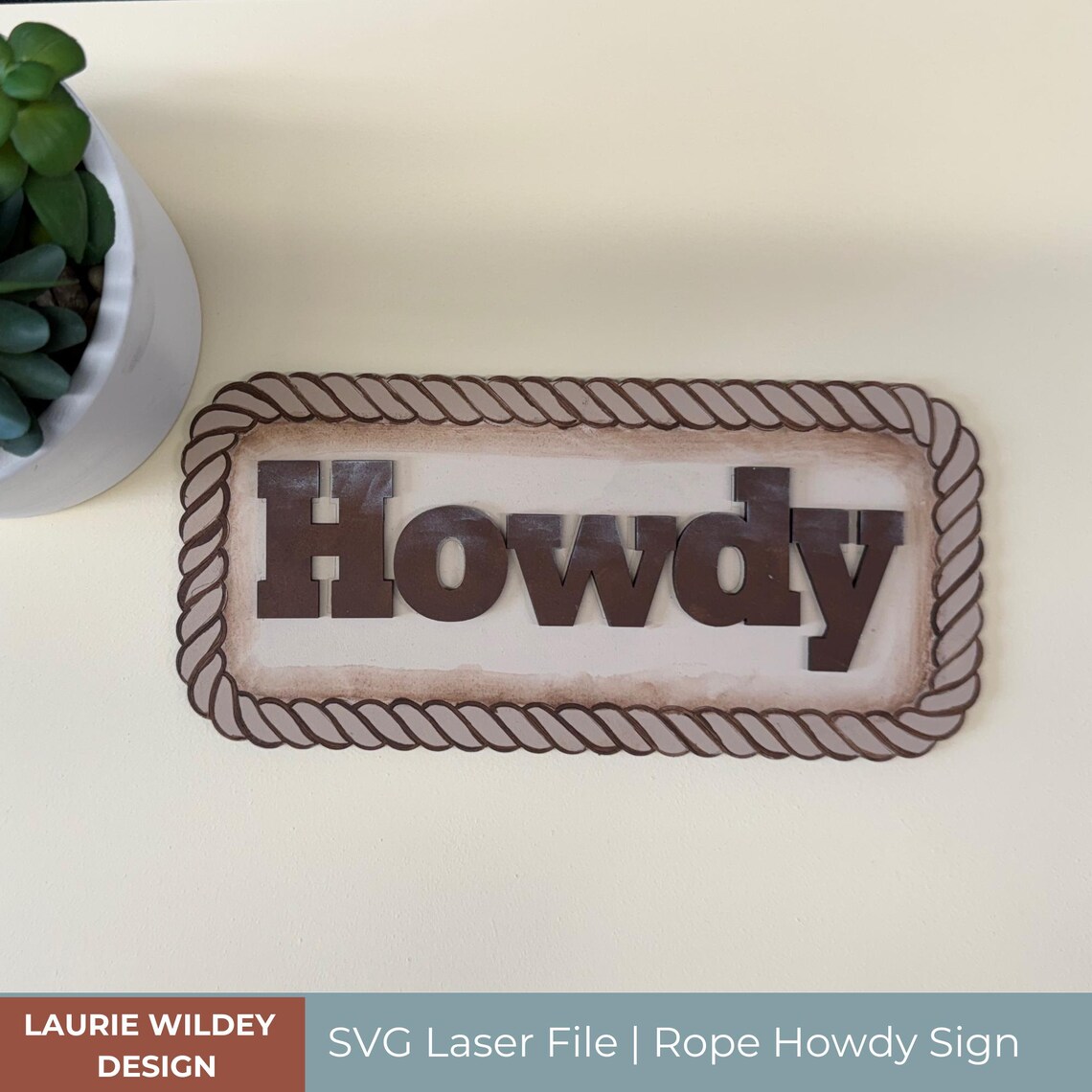 Rope Border Howdy Sign SVG: Laser Cut File - Etsy