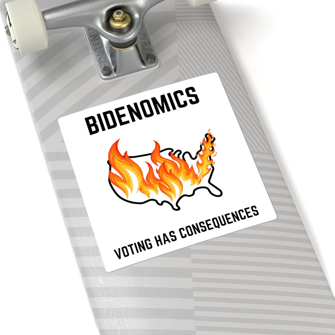Stickers, Bidenomics Voting Has Consequences Square Stickers - Etsy