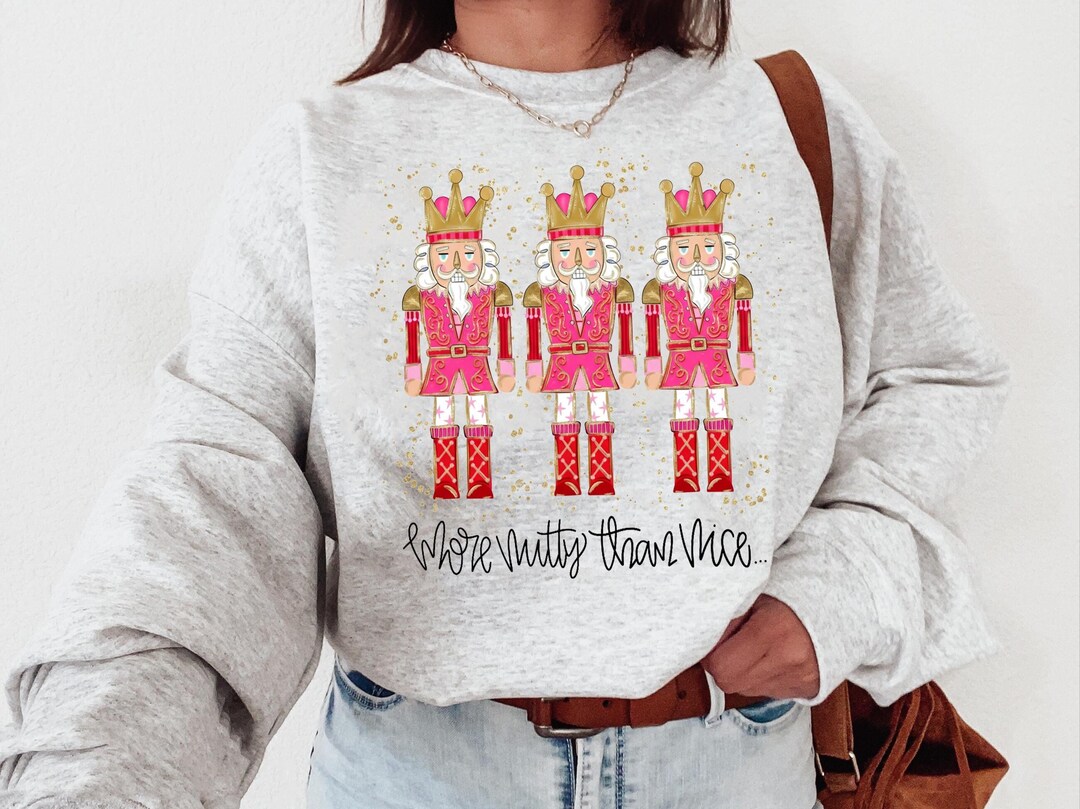 Nutcracker PNG SVG, Christmas Png, More Nutty Than Nice Svg, Holiday ...