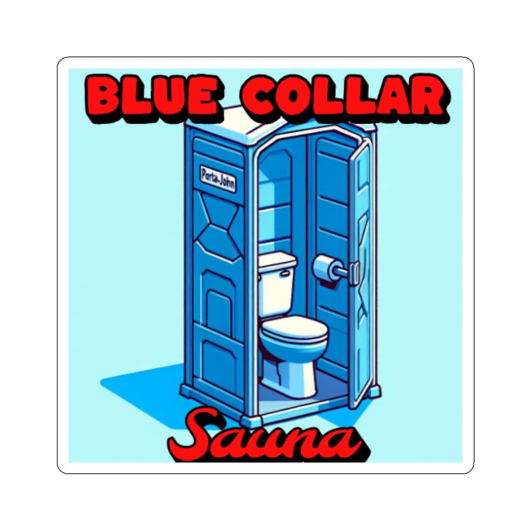 Blue Collar Sauna Hard Hat Sticker Oilfield Hard Hat Sticker Union ...