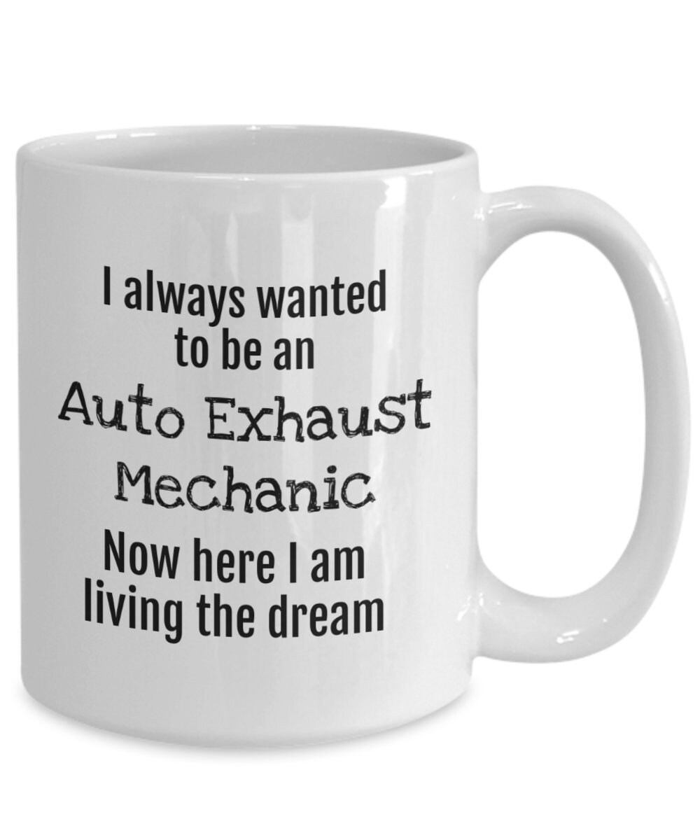 Personalized Coffee Mug With Custom Text Auto Exhaust Mechanic Living ...