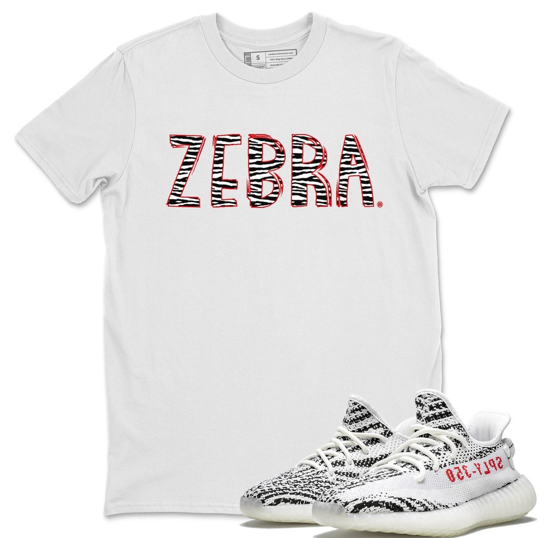 Zebra Letters Unisex T-shirt - Sneaker Shirt to Match Yeezys 350 Zebra ...