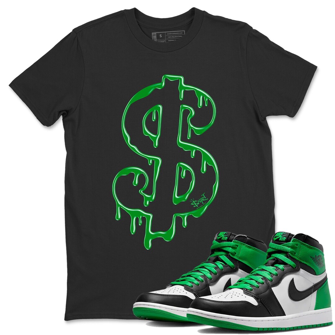 Dripping Dollar Lucky Green T-shirt - Unisex Cotton Sneaker Matching ...