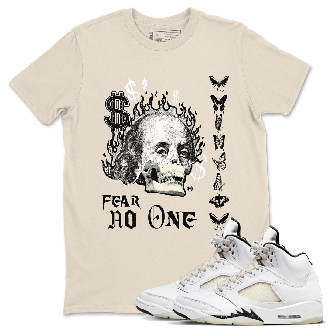 Fear No One Streetwear Brand Shirts to Match Jordans 5s Sail - Etsy