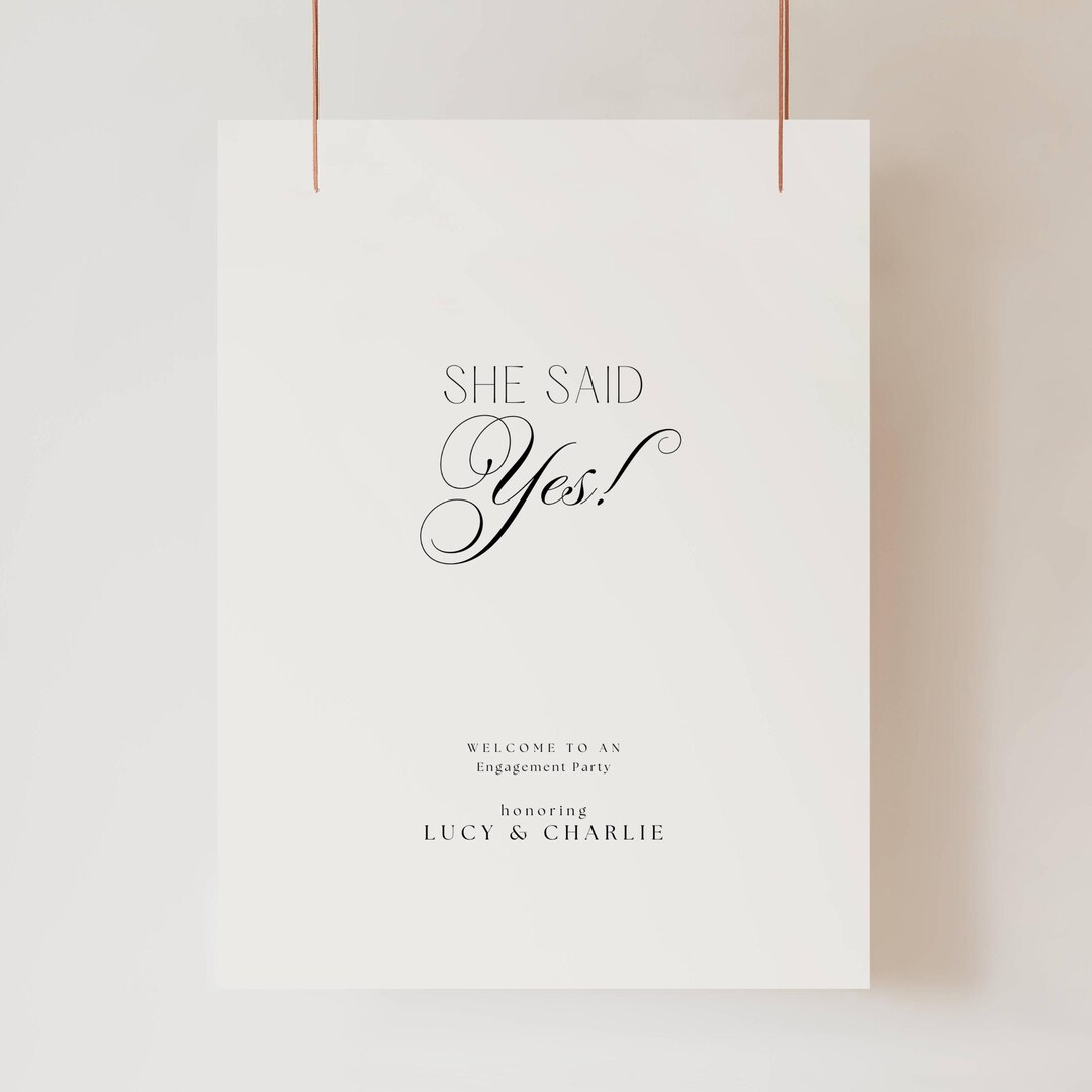 She Said Yes Poster, Engagement Party Welcome Sign Template, Photo ...