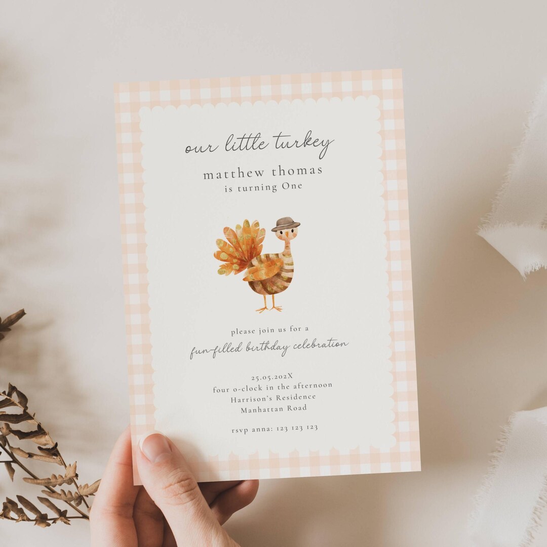 Turkey Birthday Invitation: Our Little Turkey is Turning One (editable ...