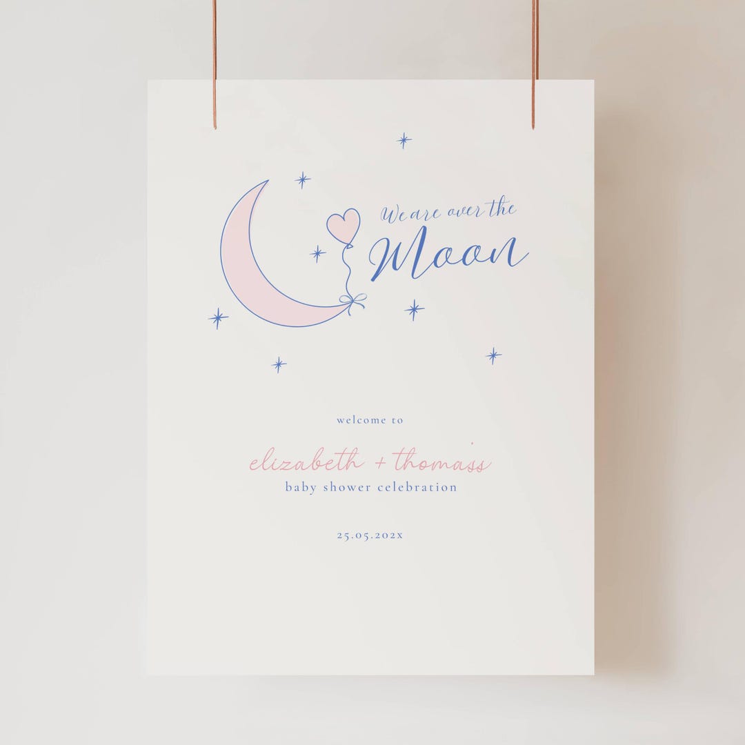 Over the Moon Baby Shower Welcome Sign, Pink Over the Moon Baby Girl ...