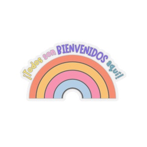 Todos Son Bienvenidos Aquí Sticker / Kiss-cut Stickers / - Etsy