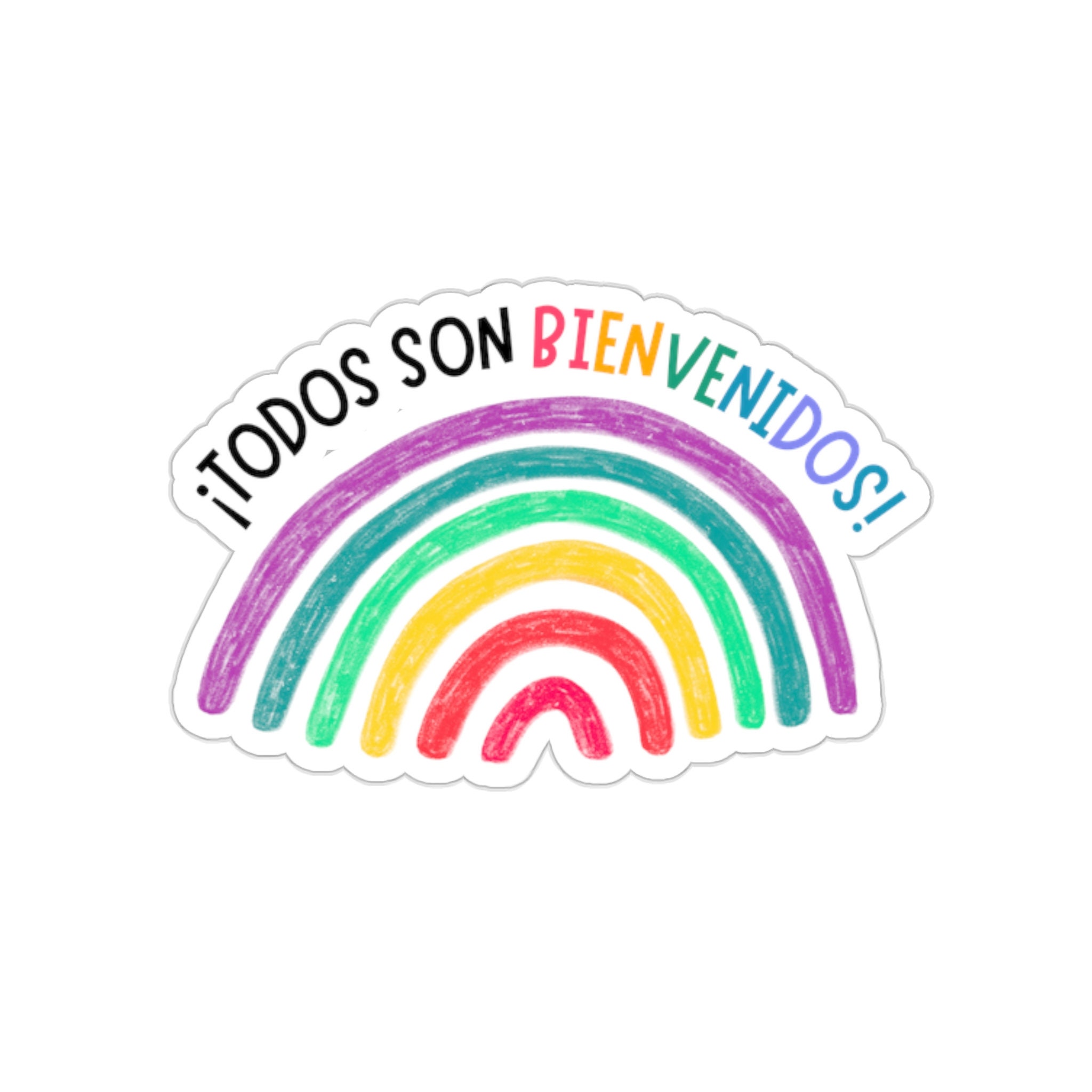 Todos Son Bienvenidos Sticker / Kiss-cut Stickers / Everyone is Welcome ...