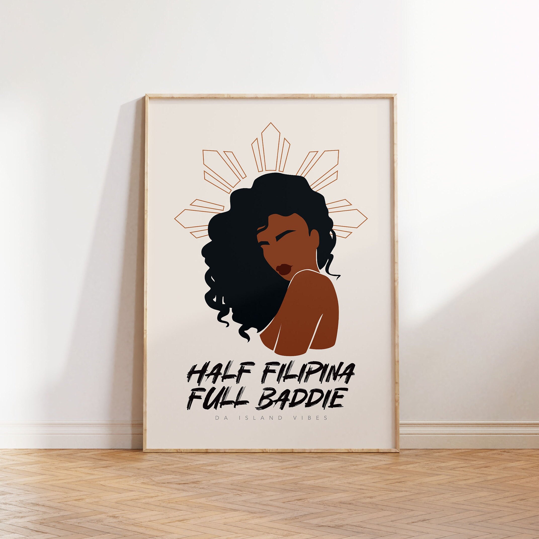 HALF Filipina.full BADDIE | Morena | Abstract Minimalist Art | Filipino ...