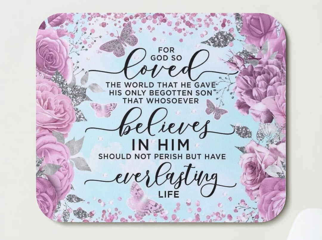 For God so Loved / Faith / Mouse Pad / Gift for Her - Etsy