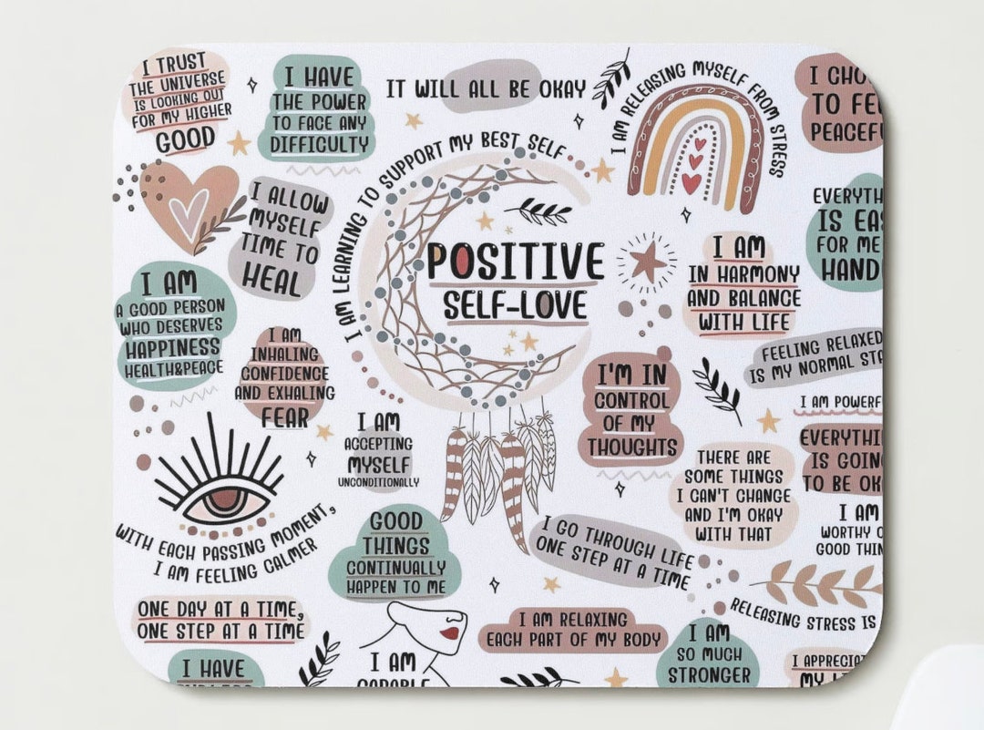 Positive Self Love Mouse Pad / Self Love Reminder / Gift for Her / Self ...