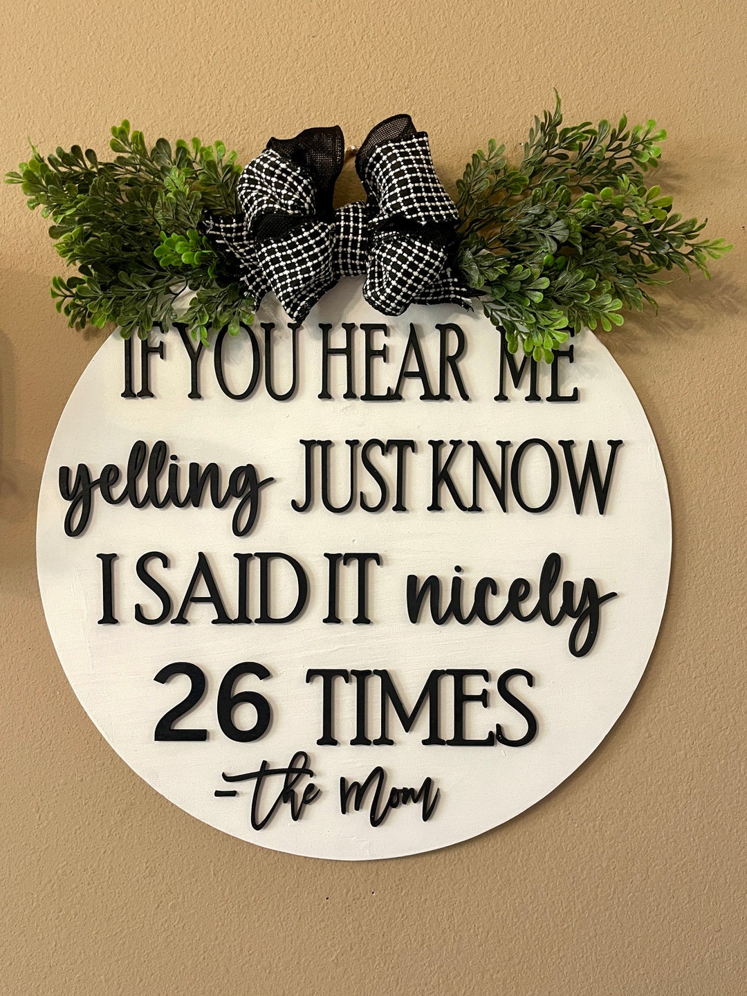 If You Hear Me Yelling Sign - Etsy