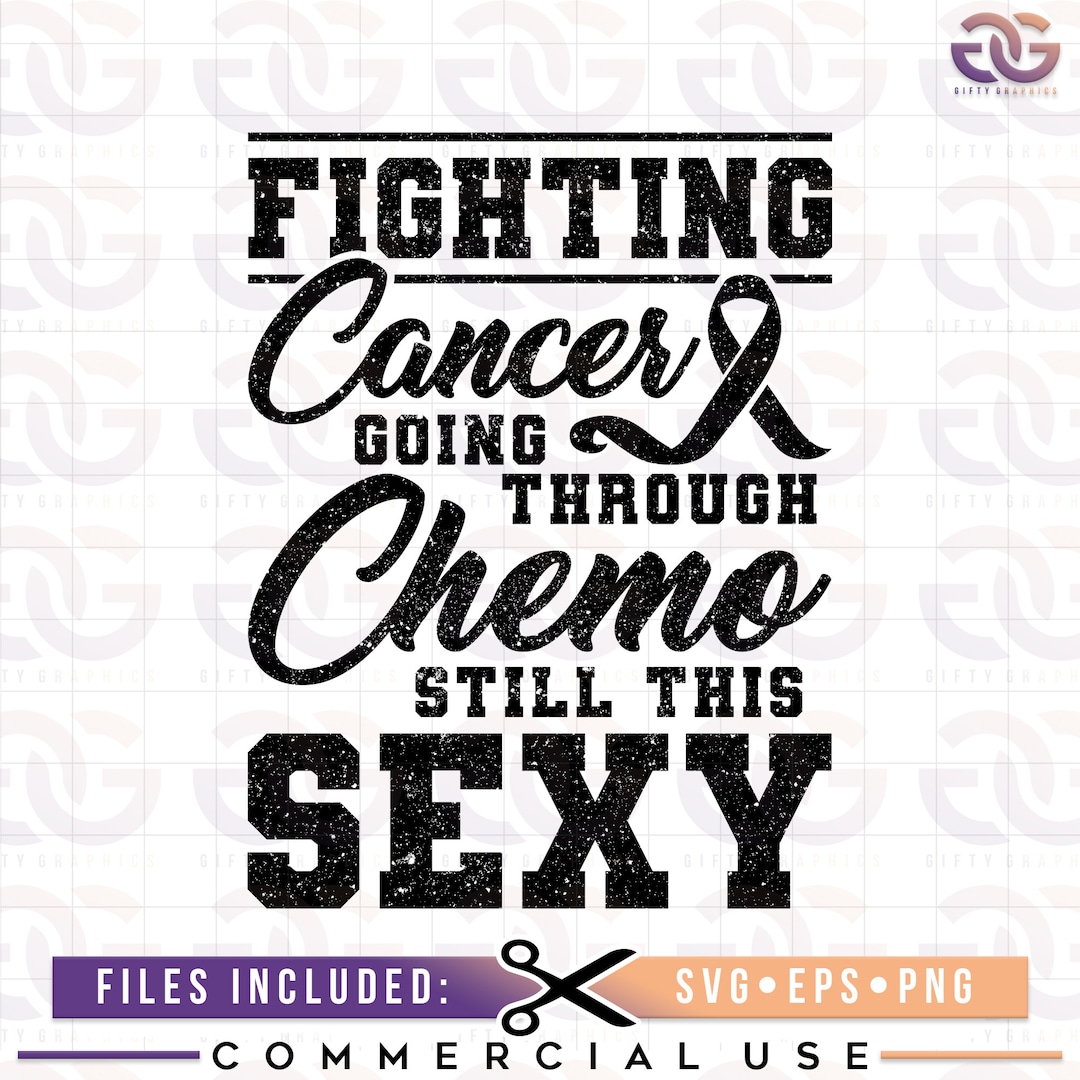 Fighting Cancer Going Through Chemo Still Svg | Christian Svg | Breast ...