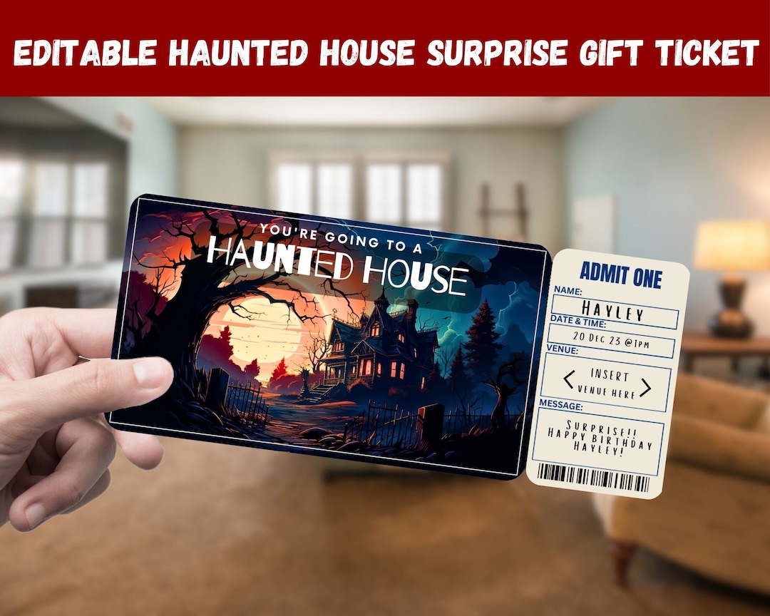 Haunted House Surprise Ticket: Editable Printable Gift Pass (digital ...