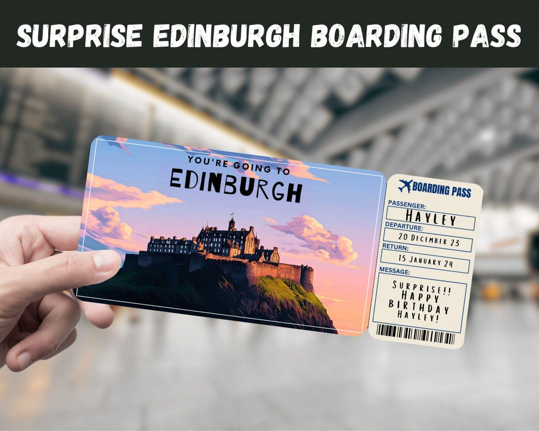 Edinburgh Surprise Trip Ticket: Editable Boarding Pass (digital ...