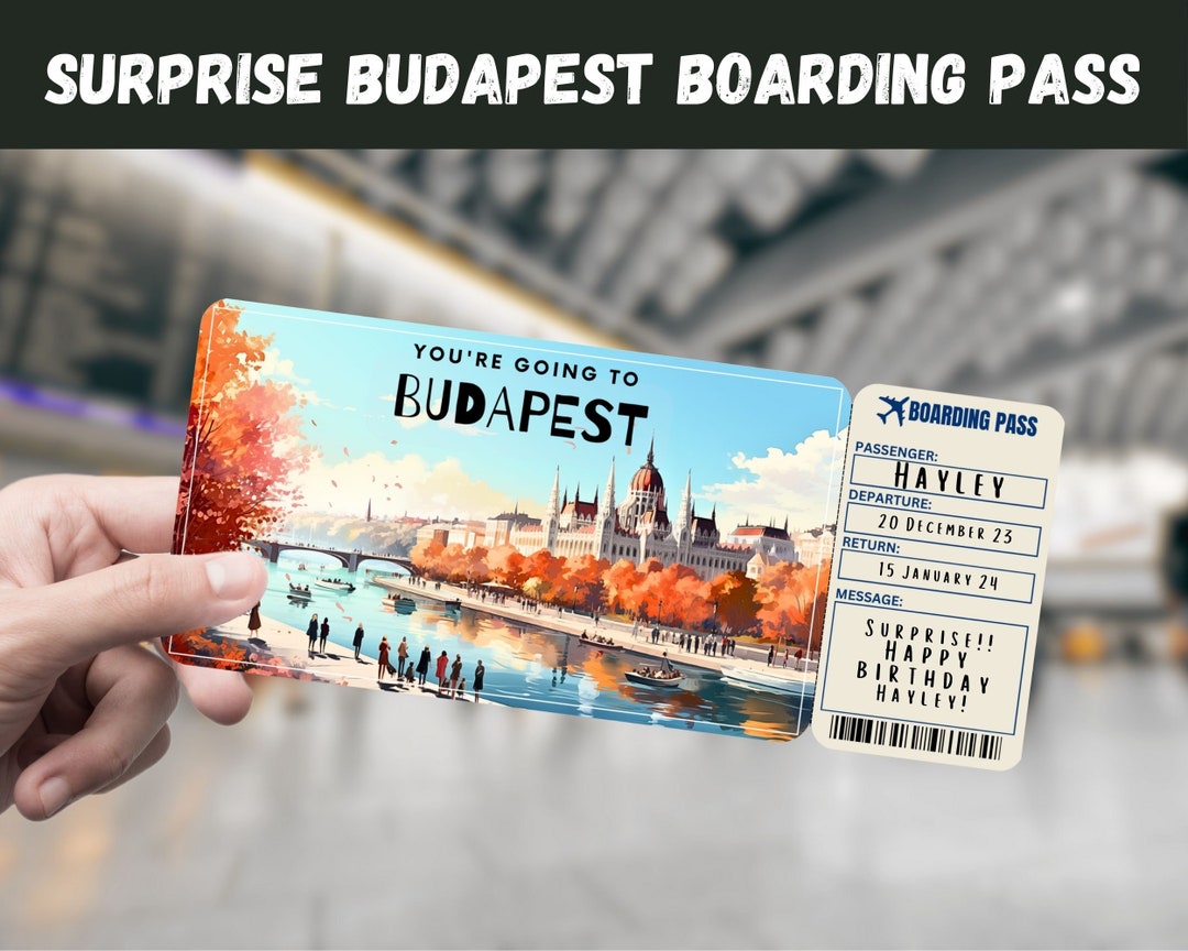 Budapest, Hungary Trip Surprise Gift Ticket You're Going to BUDAPEST Printable, Flight, Boarding ...