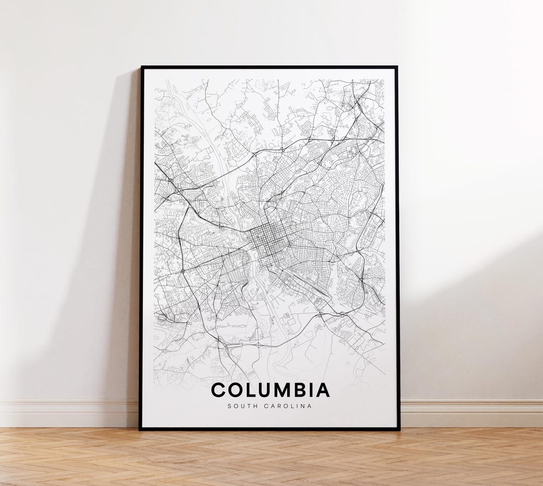 Columbia City Map Print, Columbia Street Map Poster, South Carolina Map ...