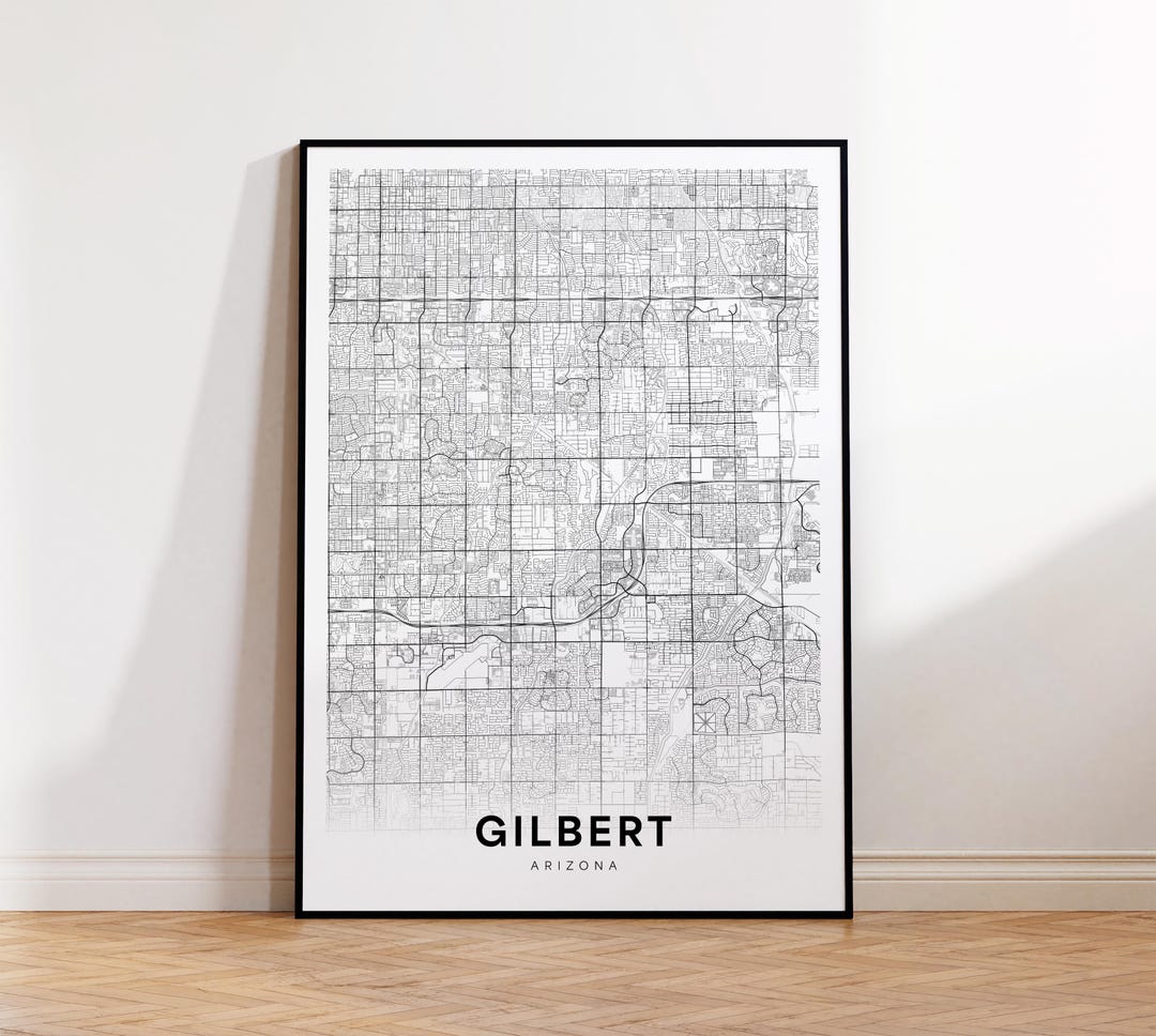 Gilbert City Map Poster, Gilbert AZ Street Map, Arizona Map Print, City ...
