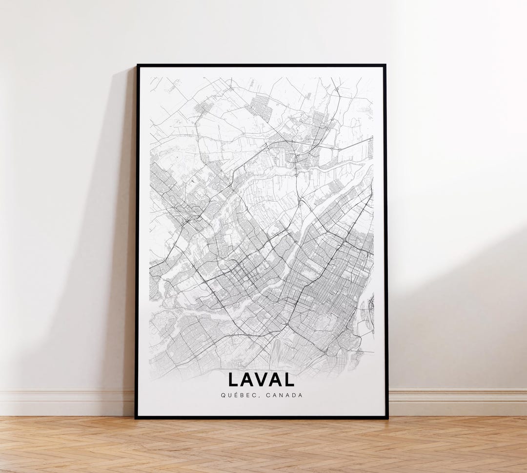 Laval City Map Print, Laval Street Map Poster, Quebec Map Decor, City ...