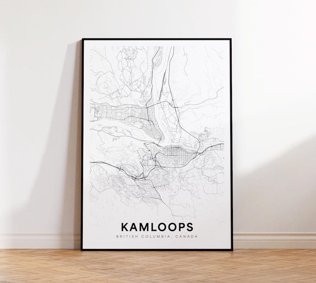 Kamloops City Map Print, Kamloops Street Map Poster, British Columbia ...