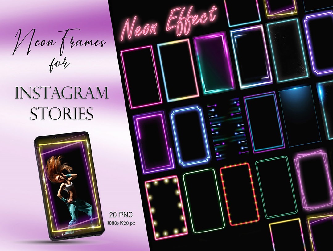 20 Neon Frames for Instagram Stories - Instagram Story Frames - Insta ...