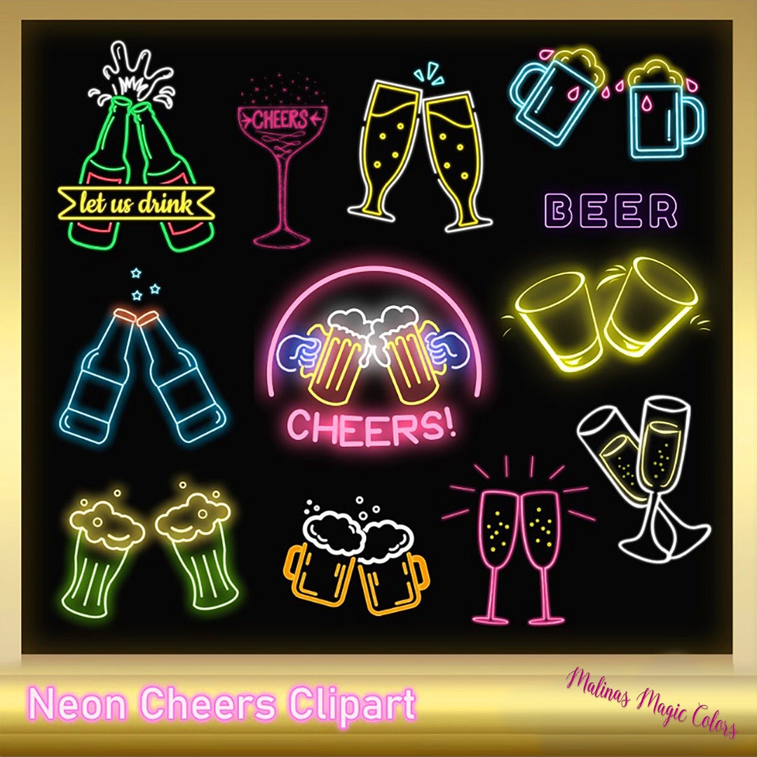 Neon Cheers Clip Art - Cheers Clipart - Beer Clipart - Cocktail Clipart ...