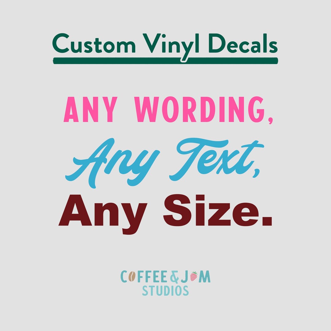 Custom Text Vinyl Decals - Choose Your Own Font Colour Color Size ...