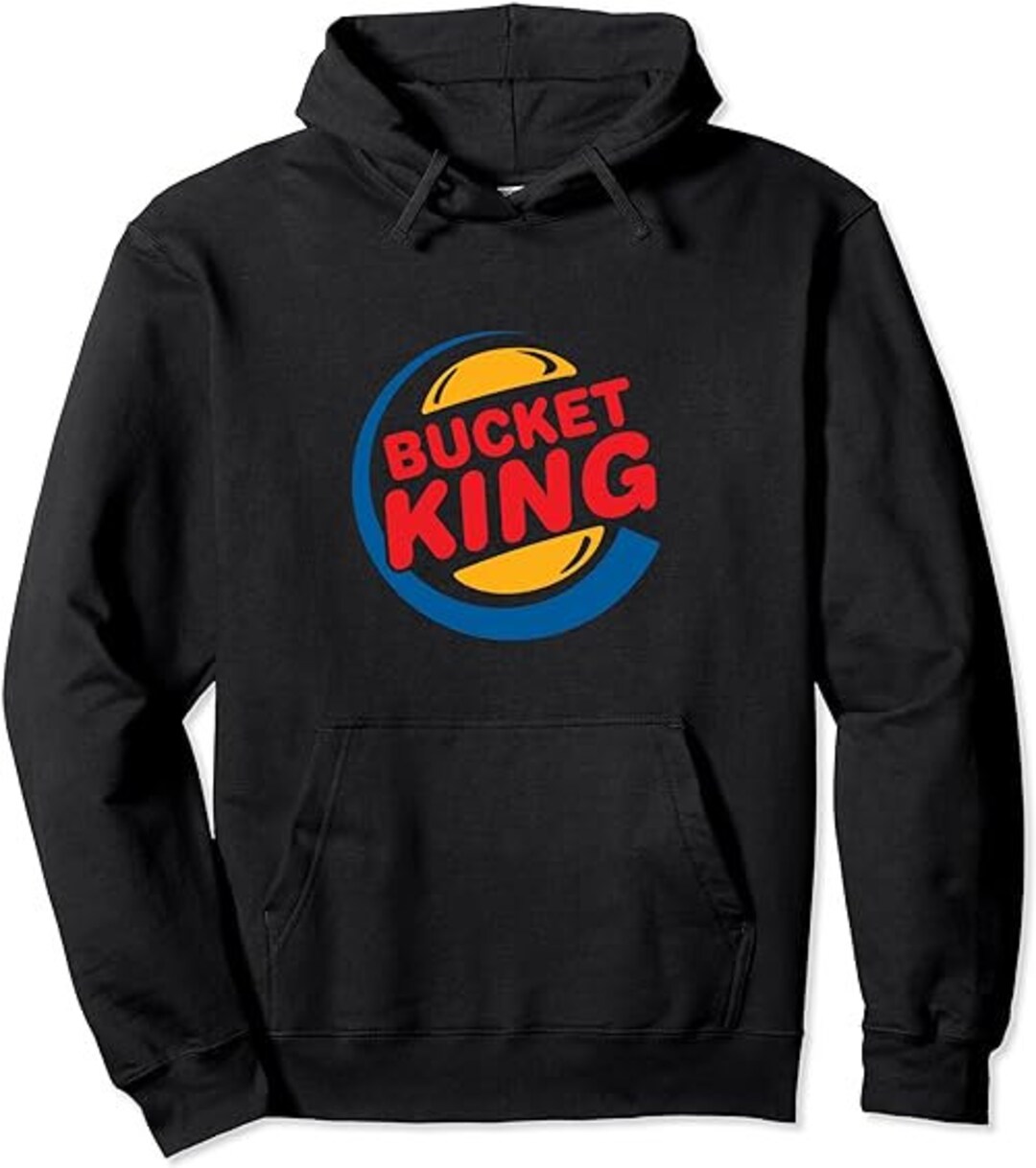 Bucket King Basketball Player Hoops Culture Funny Pullover Hoodie T ...