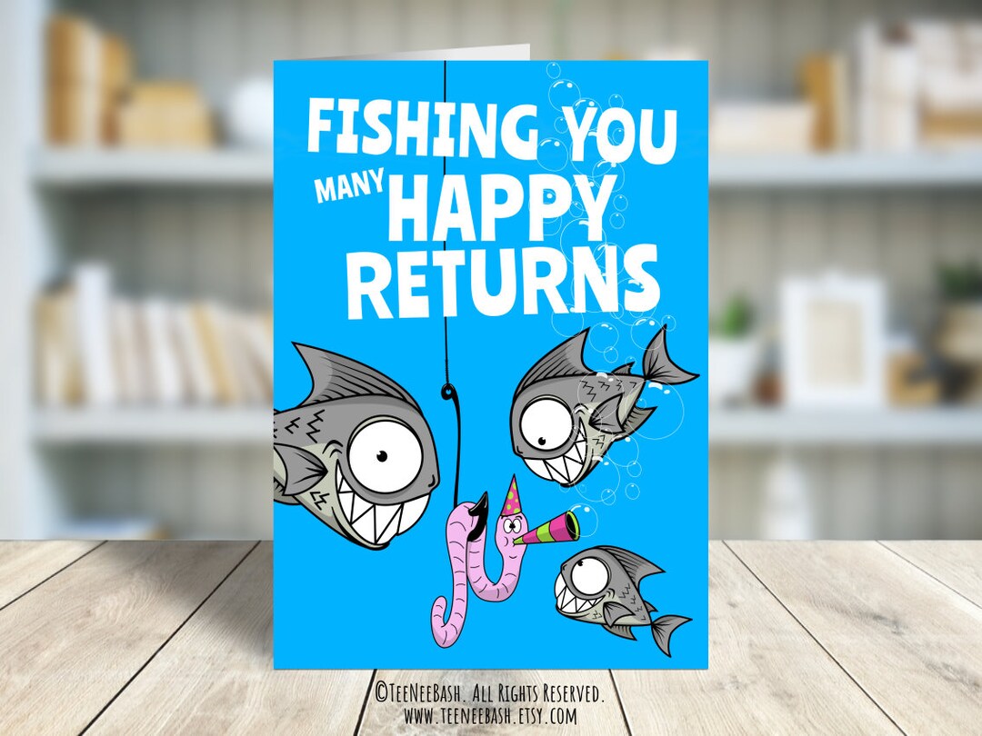 Funny Fishing Birthday Card: Happy Returns Printable (PDF) - Etsy