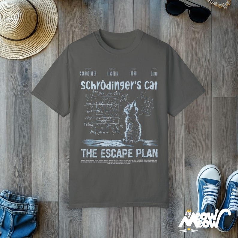 Comfort Colors Schrödinger's Cat Escape Plan T-shirt: Funny Physics ...