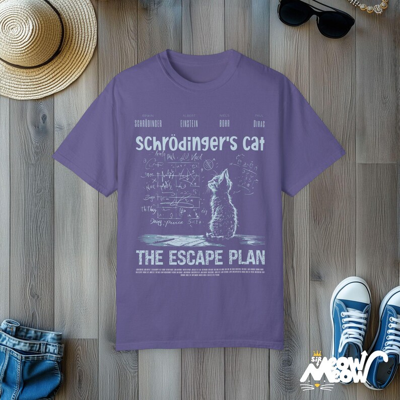 Comfort Colors Schrödinger's Cat Escape Plan T-shirt: Funny Physics ...
