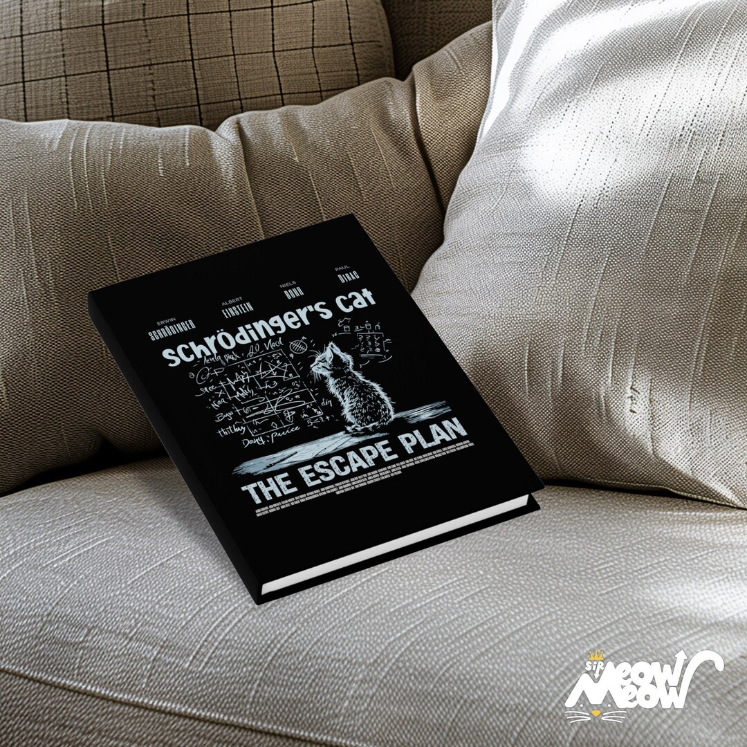 Schrödingers Cat Escape Plan Journal, Fun Science Notebook, Perfect ...