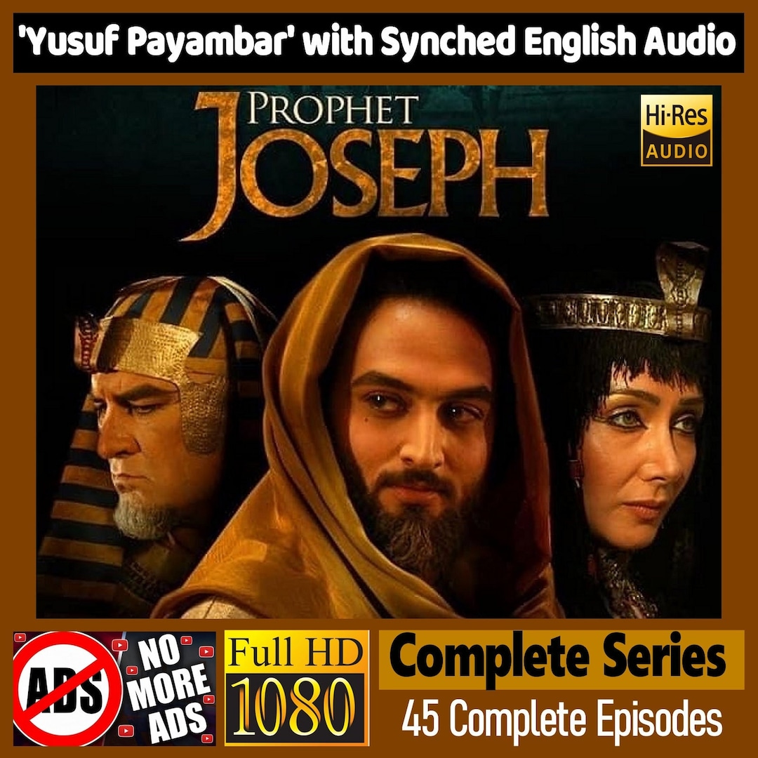Prophet Joseph * Yusuf Payambar * Download to PC and Watch * English ...