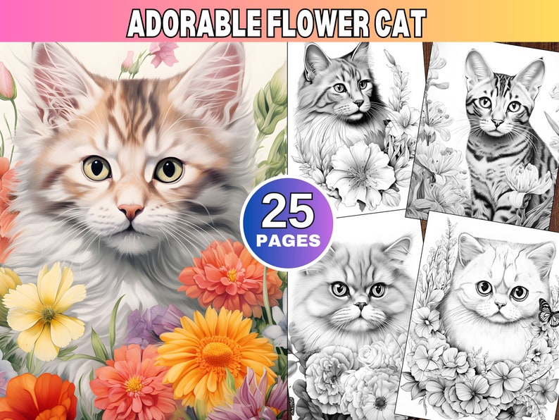 25 Adorable Flower Cat Coloring Book, Printable Adult and Kids Coloring ...