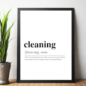 Cleaning Definition Printable, Cleaning Art, Cleaning Quote Print ...