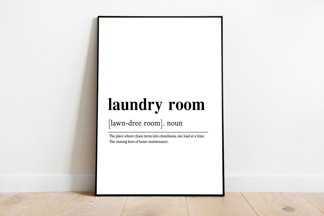 Laundry Room Definition Printable, Laundry Room Gifts, Laundry Room Art ...
