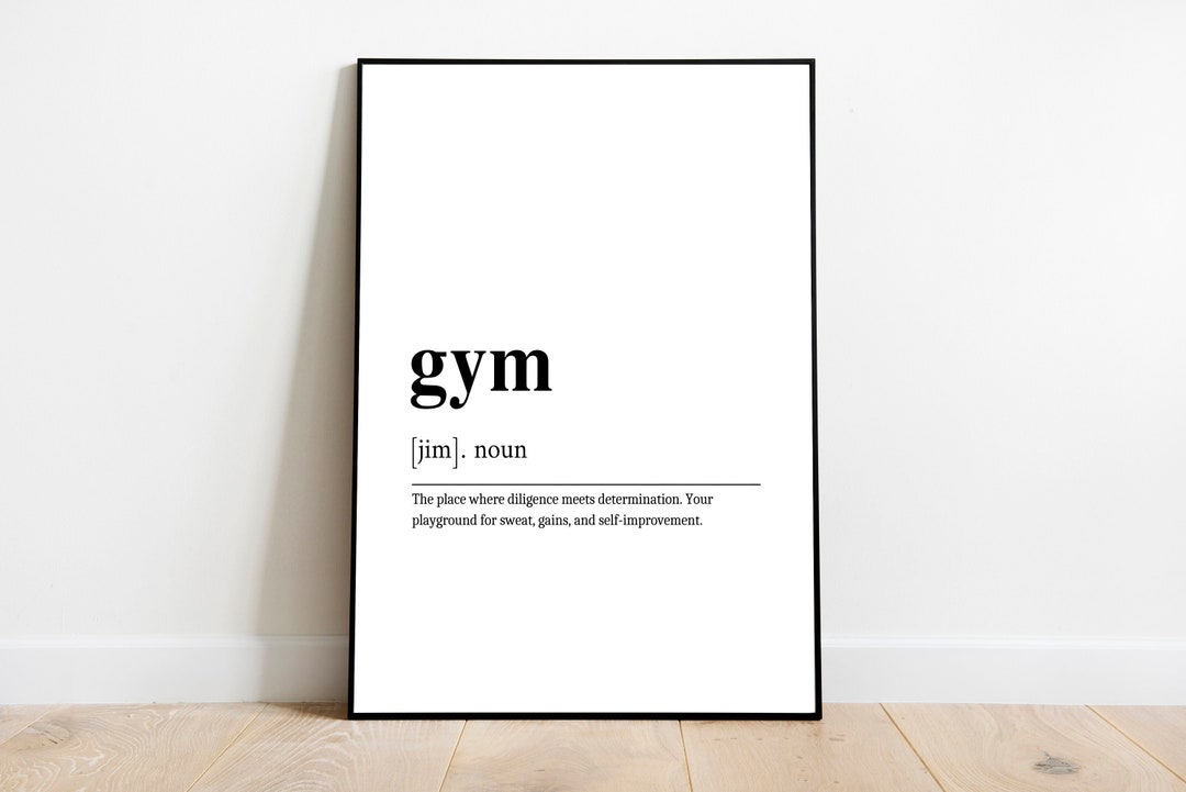 Gym Definition Print, Gym Gift, Gym Wall Art, Definition Print, Gym ...